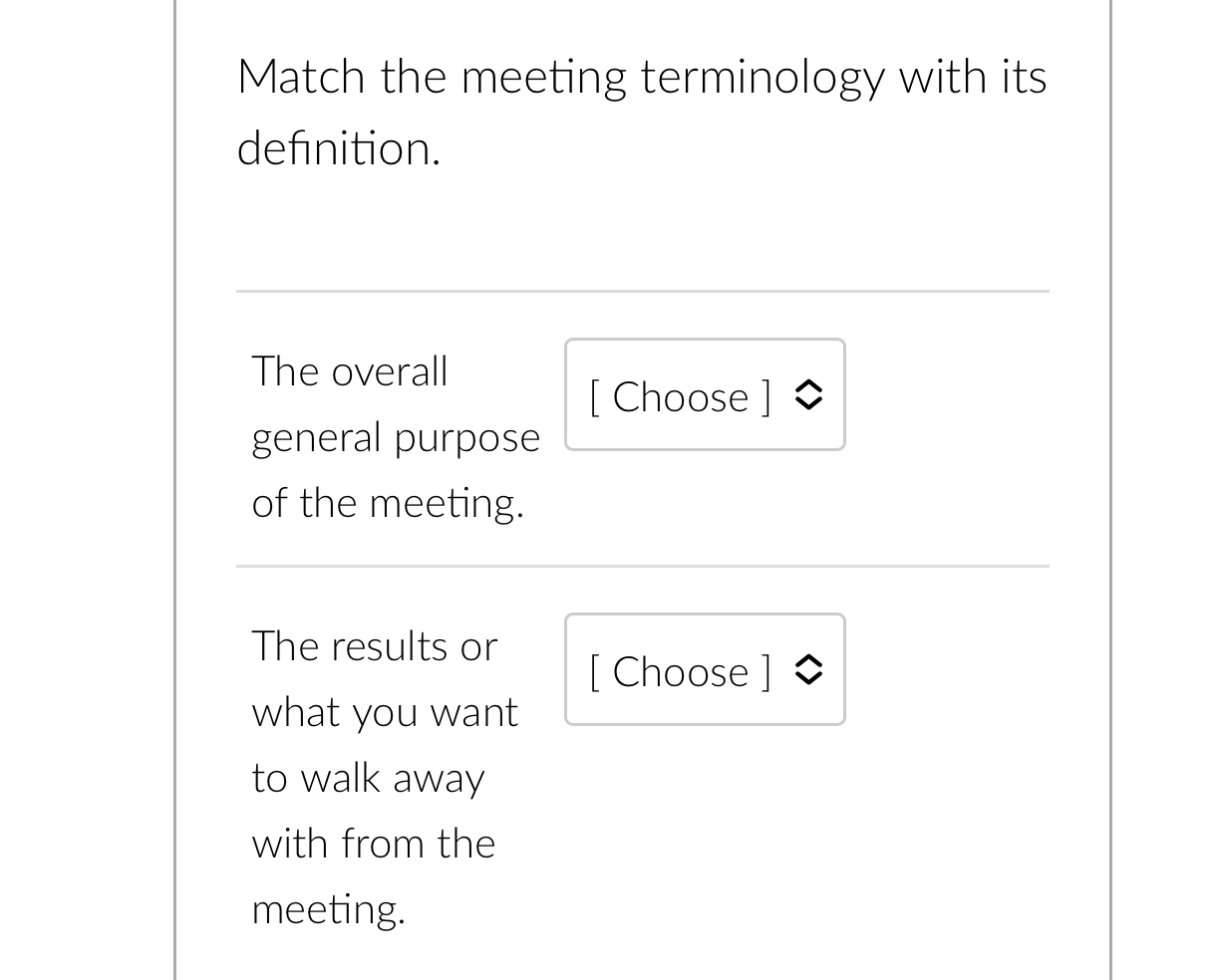 Solved Match the meeting terminology with its definition.The | Chegg.com