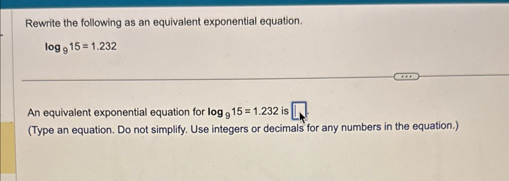 Solved Rewrite the following as an equivalent exponential | Chegg.com