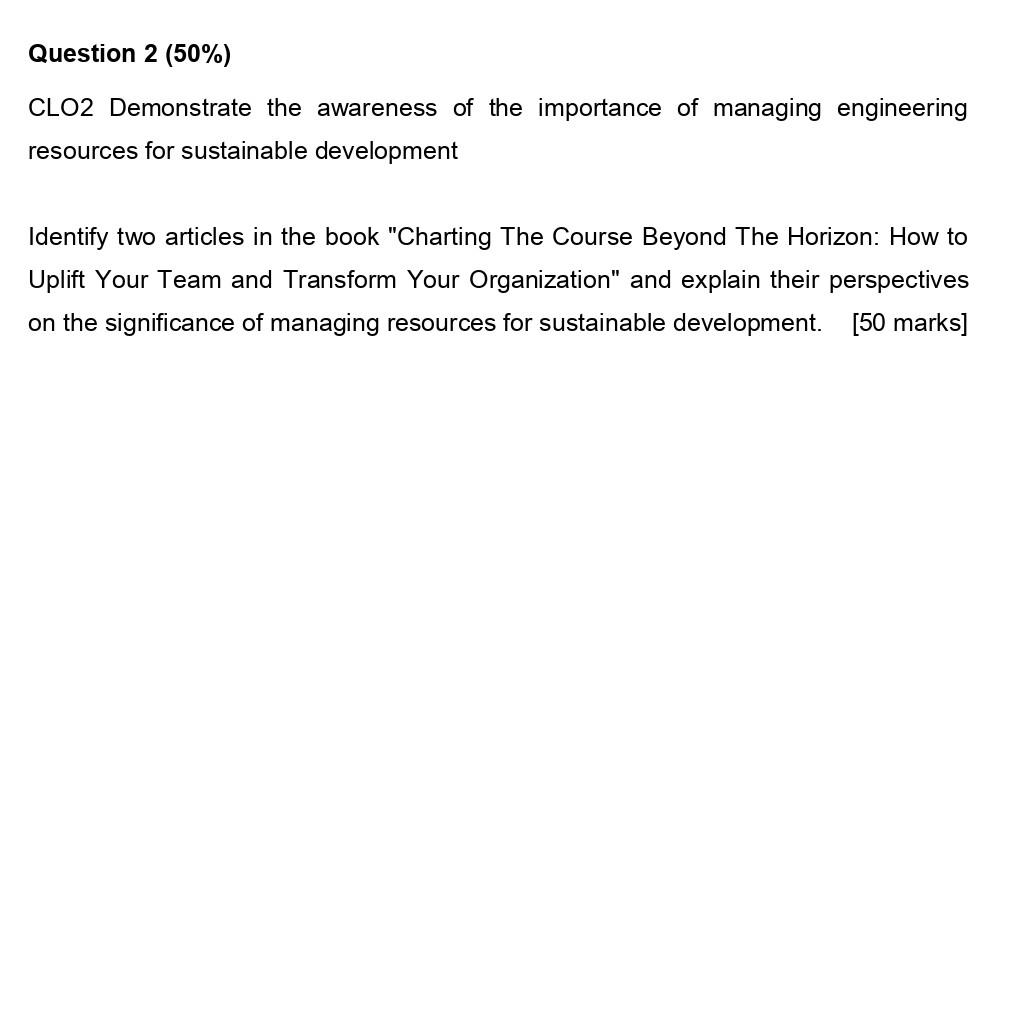 Solved CLO2 Demonstrate the awareness of the importance of | Chegg.com