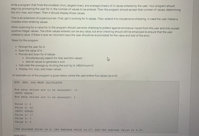 Solved Write a program that finds the smallest (min), | Chegg.com