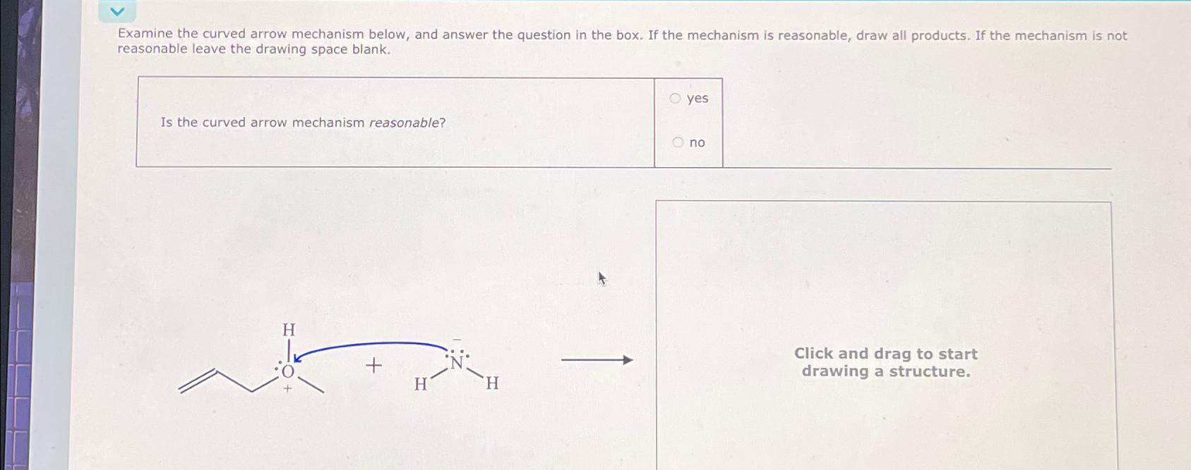 Solved Examine the curved arrow mechanism below, and answer | Chegg.com
