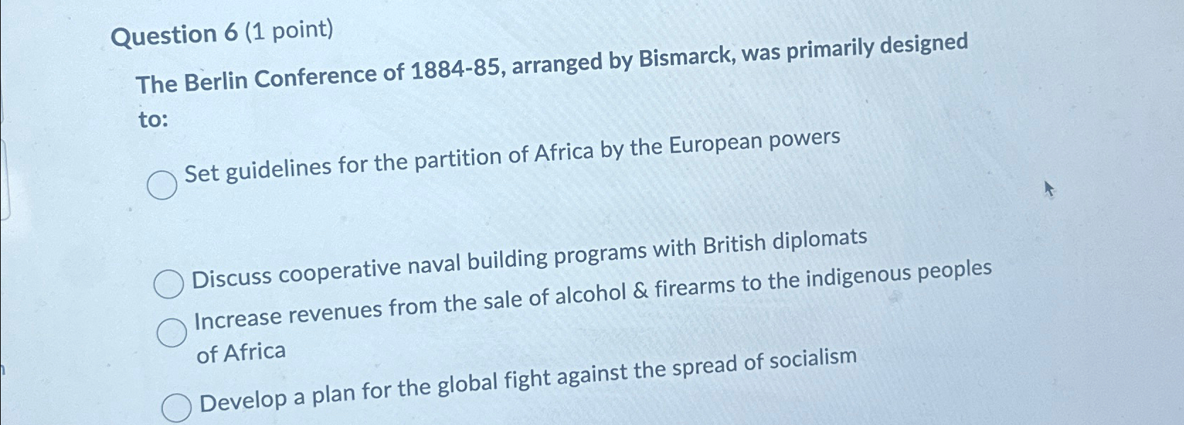 Solved The Berlin Conference of 1884-85, ﻿arranged by | Chegg.com