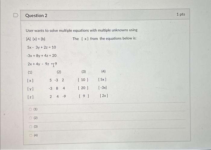 Solved User wants to solve multiple equations with multiple | Chegg.com Solved User wants to solve multiple equations with multiple | Chegg.com