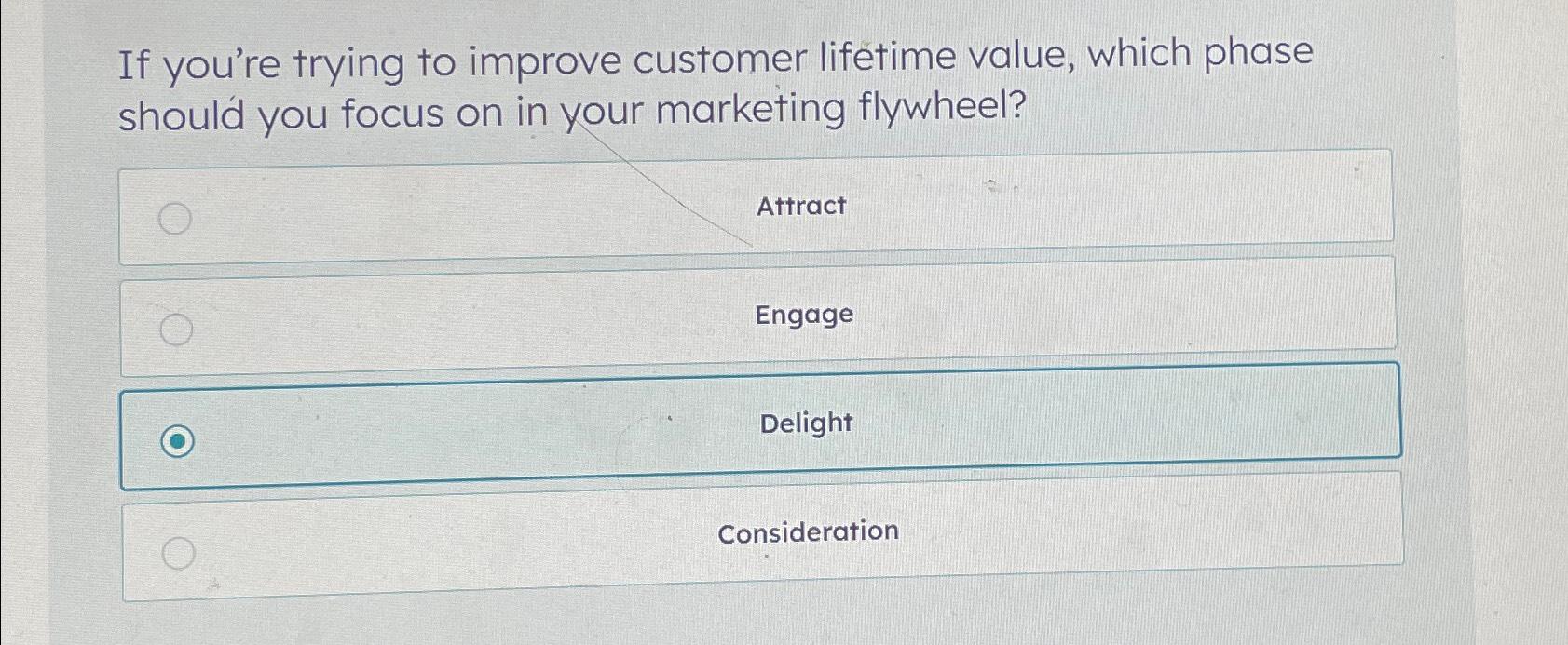 Solved If you're trying to improve customer lifétime value, | Chegg.com