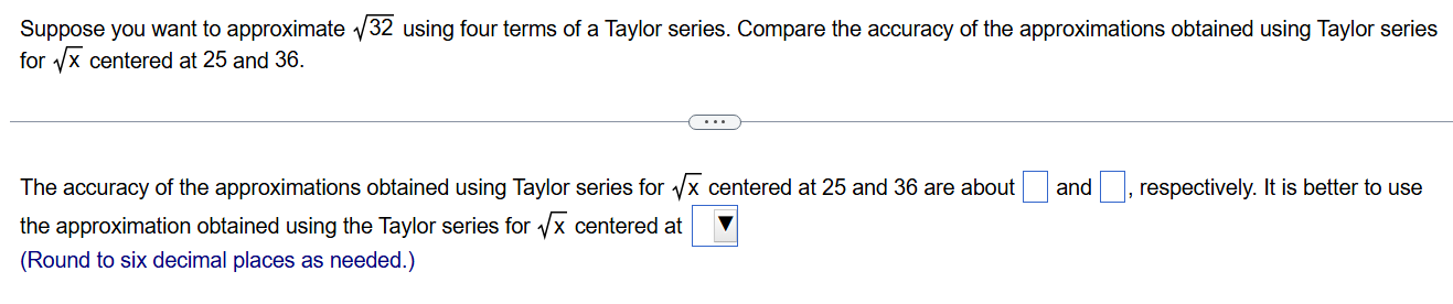 Solved The accuracy of the approximations obtained using | Chegg.com