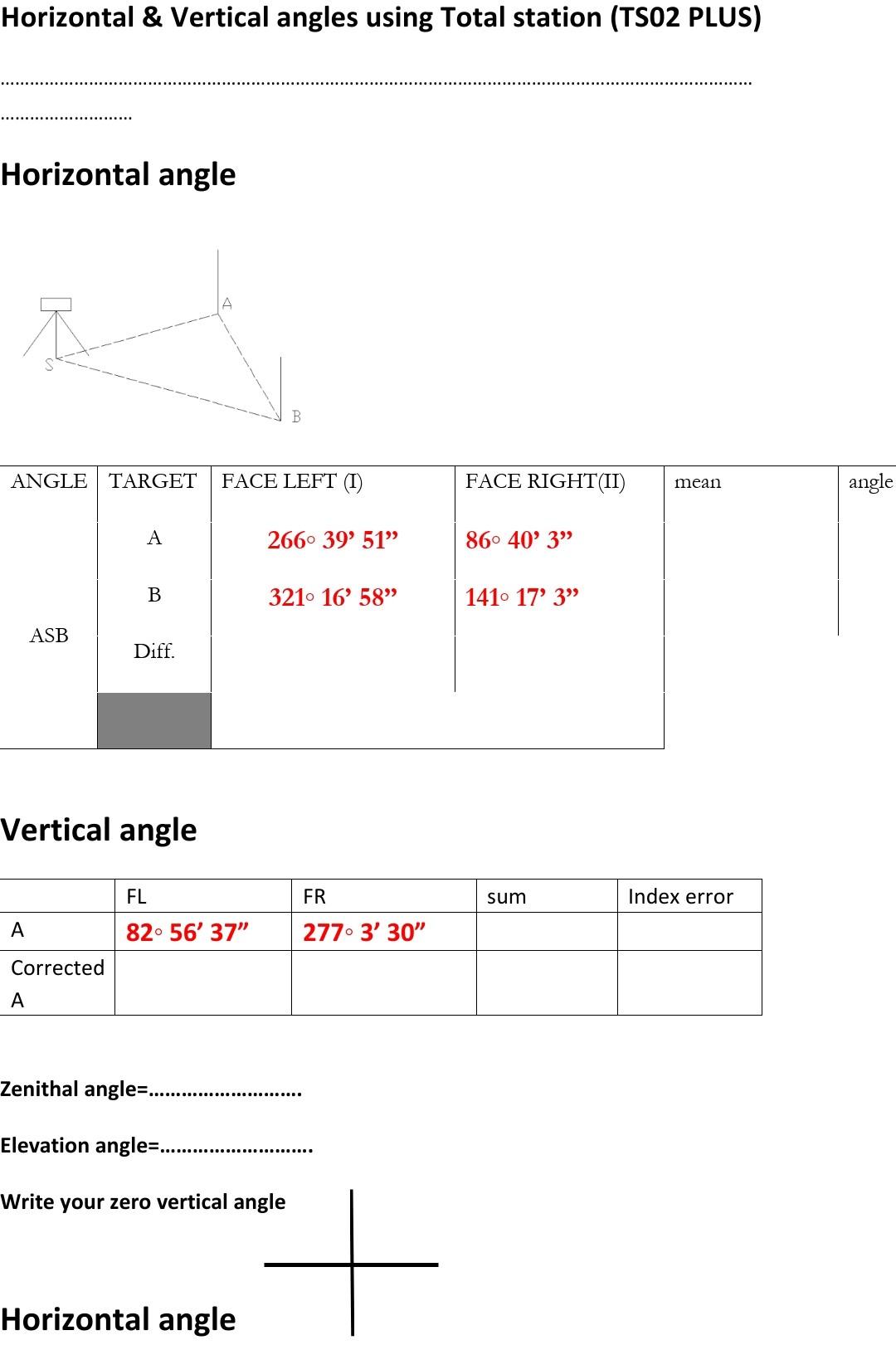 Solved Horizontal & Vertical angles using Total station | Chegg.com