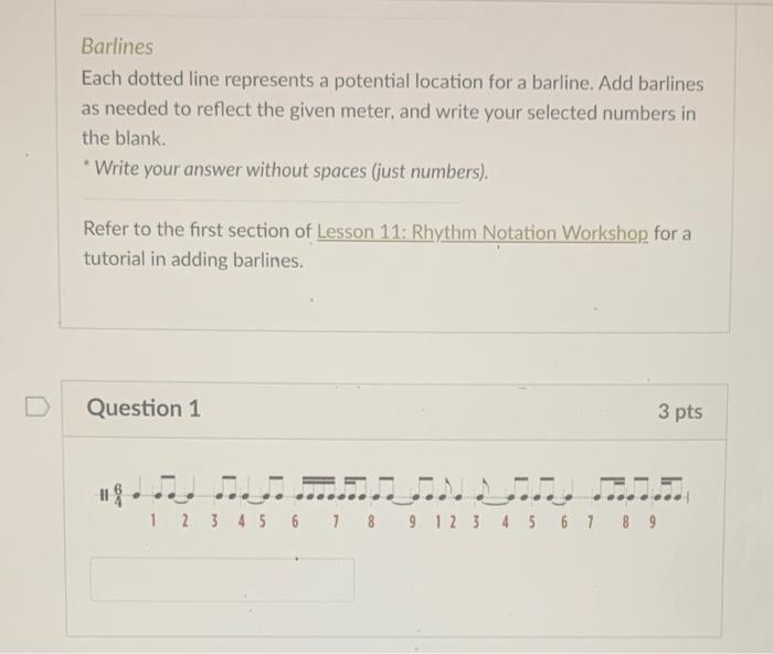 Barlines Each dotted line represents a potential | Chegg.com
