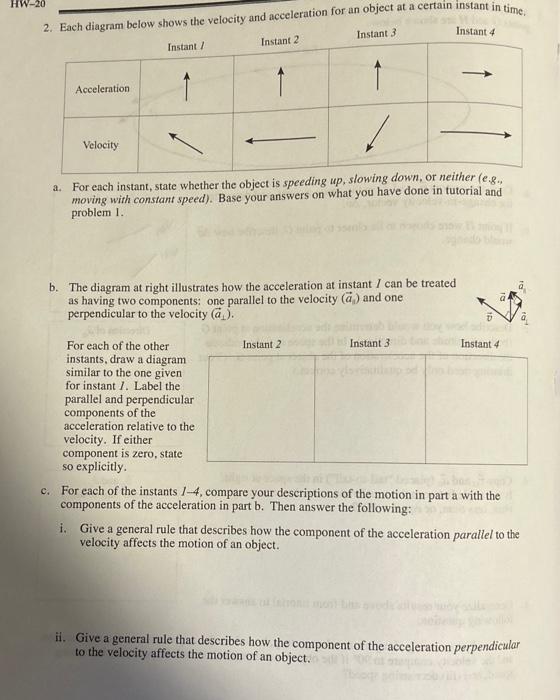 Solved 2. a. For each instant, state whether the object is | Chegg.com