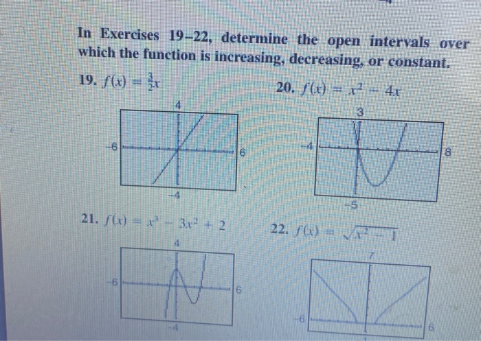 Solved In Exercises 19–22, determine the open intervals over | Chegg.com