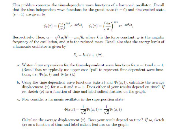 This problem concerns the time-dependent wave | Chegg.com
