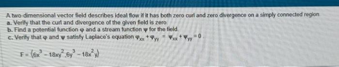 Solved A two-dimensional vector field describes ideal flow | Chegg.com