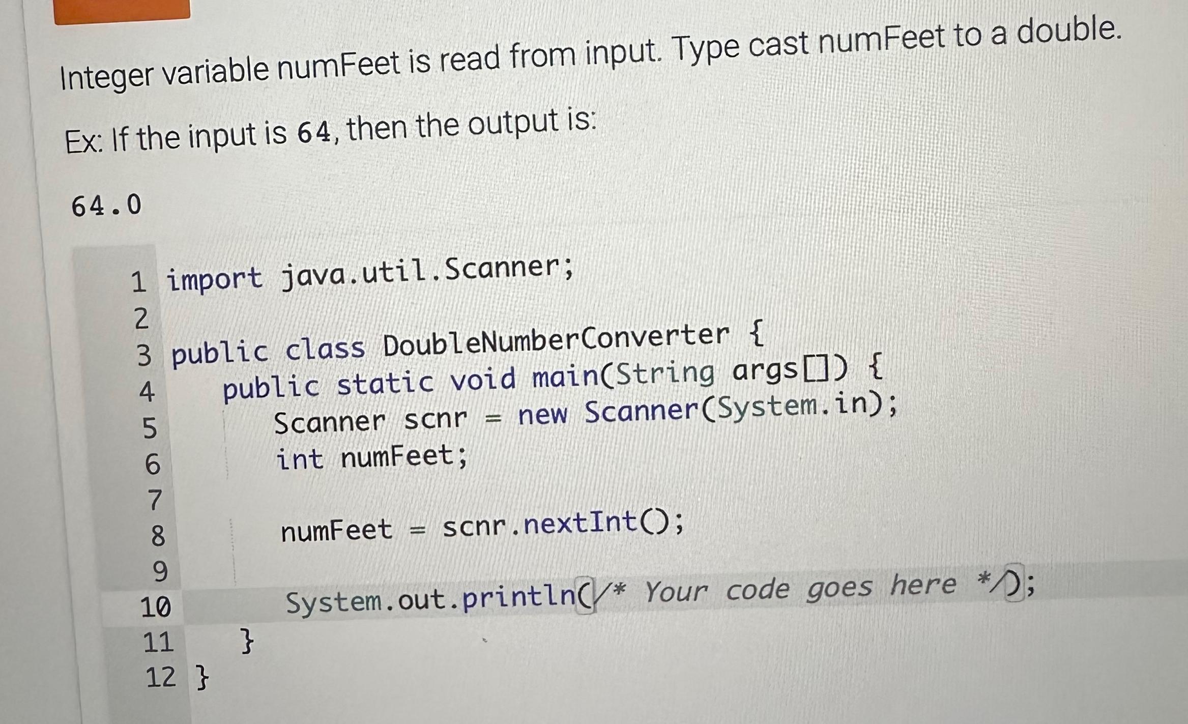 Solved Integer Variable Numfeet Is Read From Input Type