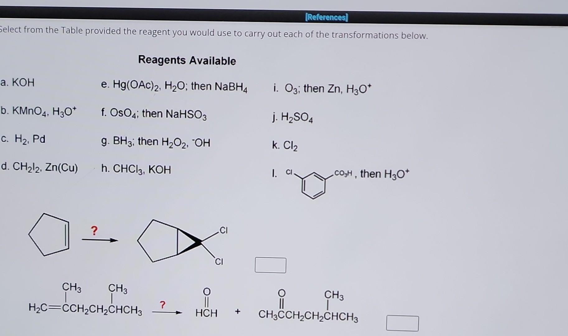 Solved elect from the Table provided the reagent you would | Chegg.com