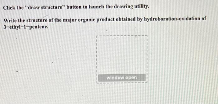 Solved Click the "draw structure" button to launch the | Chegg.com