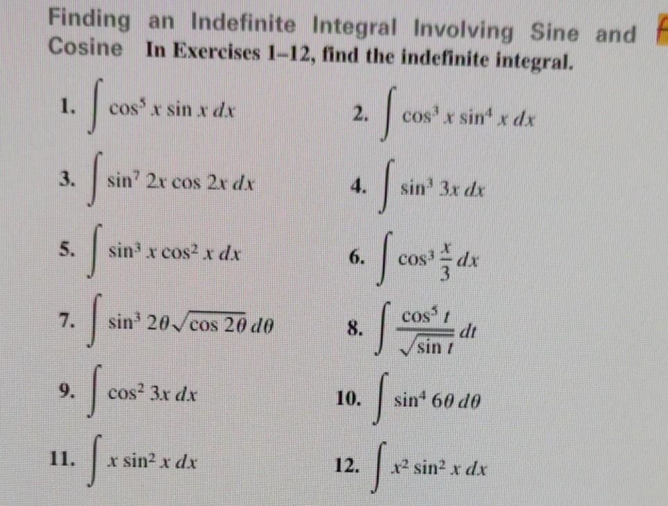 Solved Finding an Indefinite Integral Involving Sine and | Chegg.com