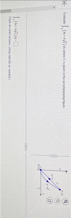 Solved Evaluate ∫C(4x+4y) ds where C is given in the | Chegg.com