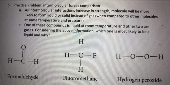Solved S. Practice Problem: Intermolecular forces comparison | Chegg.com