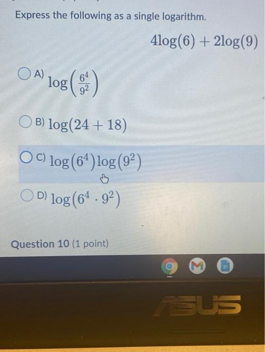 Solved Express the following as a single logarithm. 4log(6) | Chegg.com