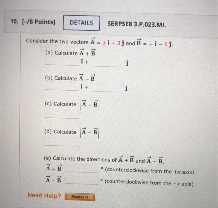 Solved insider the two vectors A=3i^−3j^ and B=−i^−6j^. (a) | Chegg.com