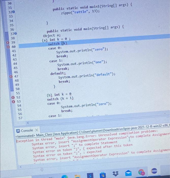 Solved 30 31 32e public static void main(String[] args) { | Chegg.com