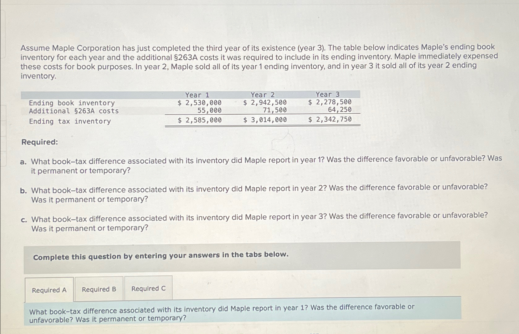 Solved Assume Maple Corporation has just completed the third | Chegg.com Solved Assume Maple Corporation has just completed the third | Chegg.com