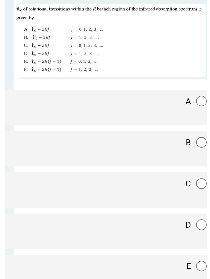 Solved Õr of rotational transitions within the R branch | Chegg.com