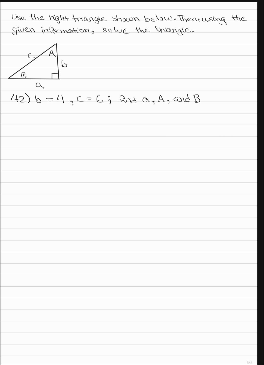 Solved Use the right triangle shown below. Then, using the | Chegg.com