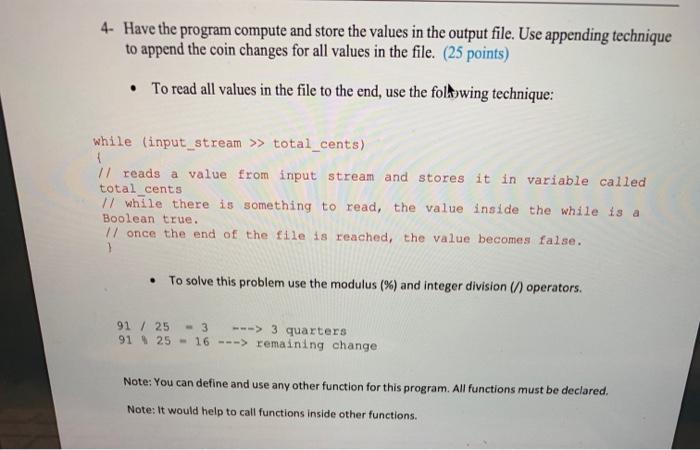 Solved Write A Program That Tells What Coins To Give Out For 