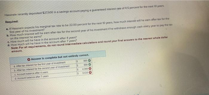 Solved Hassnein recently deposited $27,500 in a savings | Chegg.com