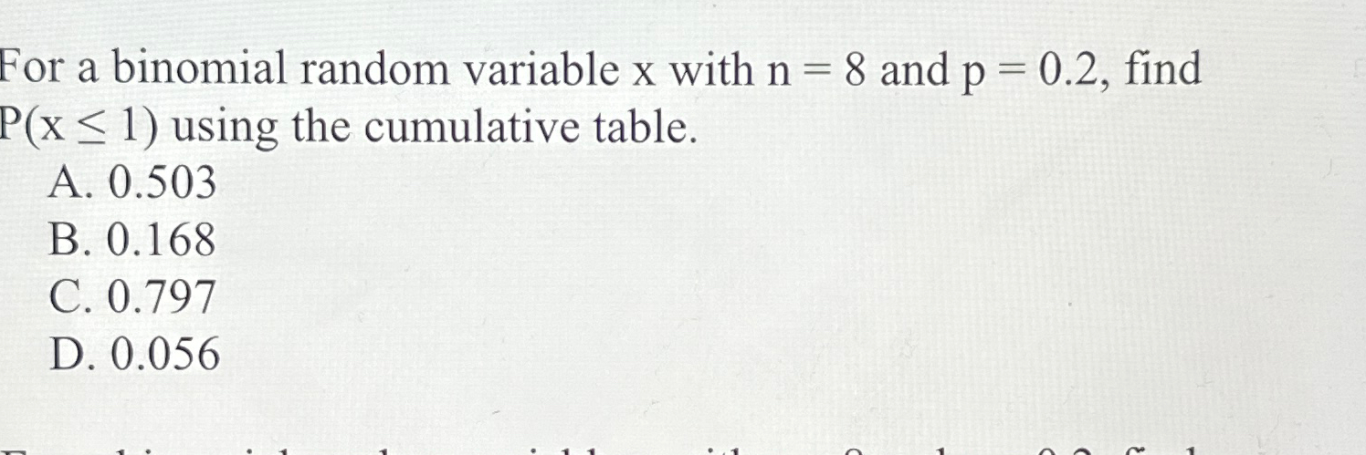 Solved For a binomial random variable x ﻿with n=8 ﻿and | Chegg.com
