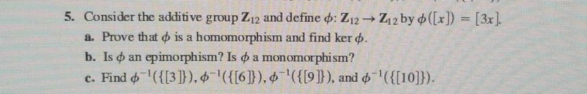 Solved 5. Consider the additive group Z12 and define | Chegg.com