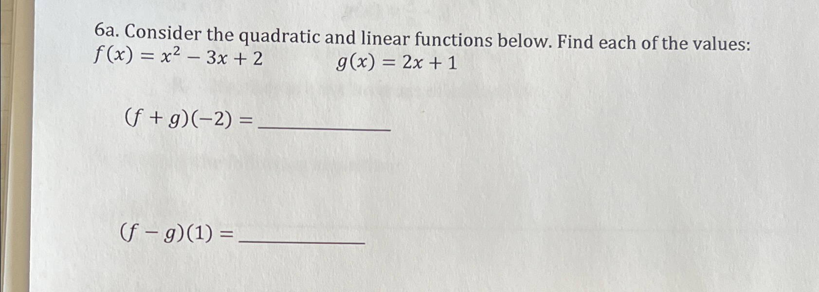 Solved 6a. ﻿Consider the quadratic and linear functions | Chegg.com