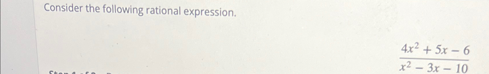 Solved Consider the following rational | Chegg.com