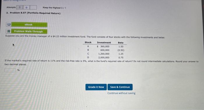 Solved 3. Problem 8.07 (Portfolio Required Return) Suppose | Chegg.com