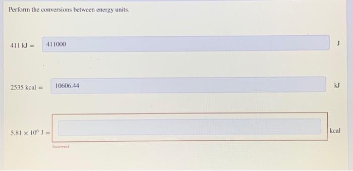 Solved Perform the conversions between energy units. 5.81 x | Chegg.com