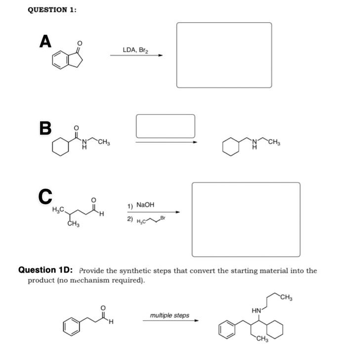 Solved QUESTION 1: A Question 1D: Provide the synthetic | Chegg.com