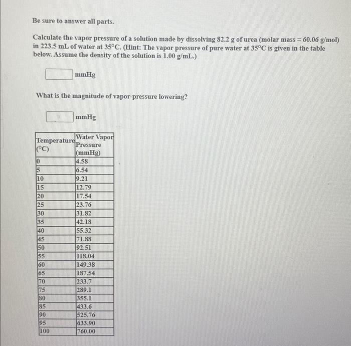 Solved Be sure to answer all parts. Calculate the vapor | Chegg.com