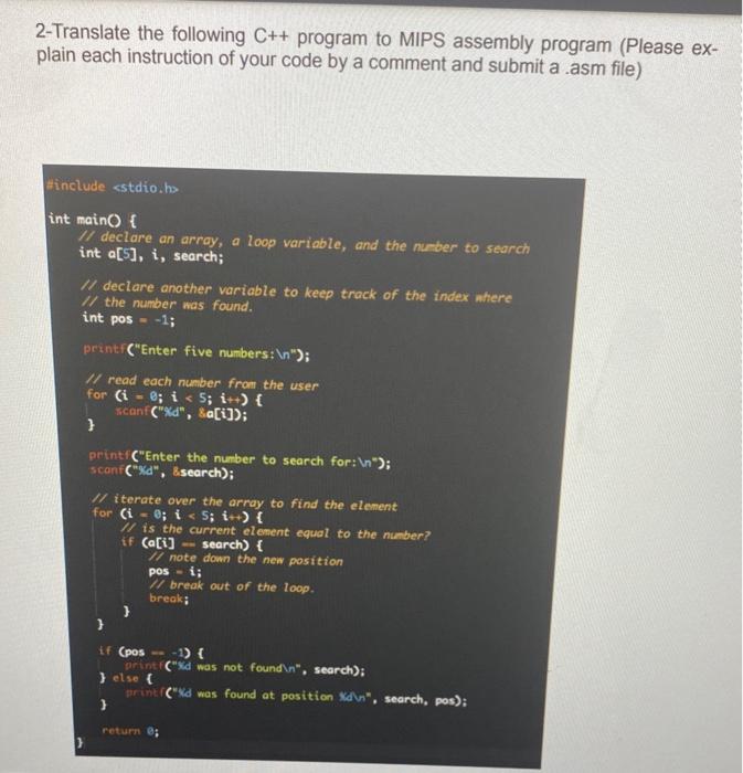 Solved 2-Translate the following C++ program to MIPS | Chegg.com
