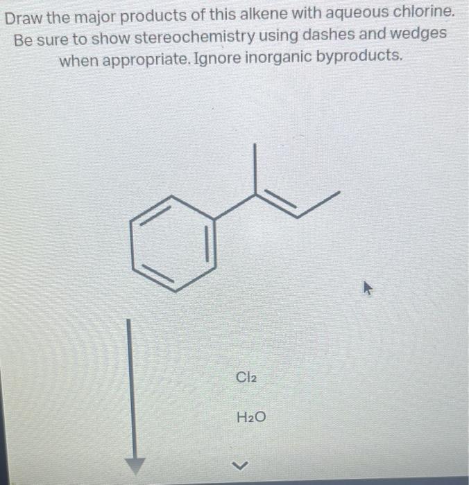 Solved Draw the major products of this alkene with aqueous | Chegg.com