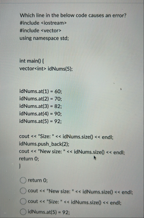 Solved Which line in the below code causes an error?#include | Chegg.com