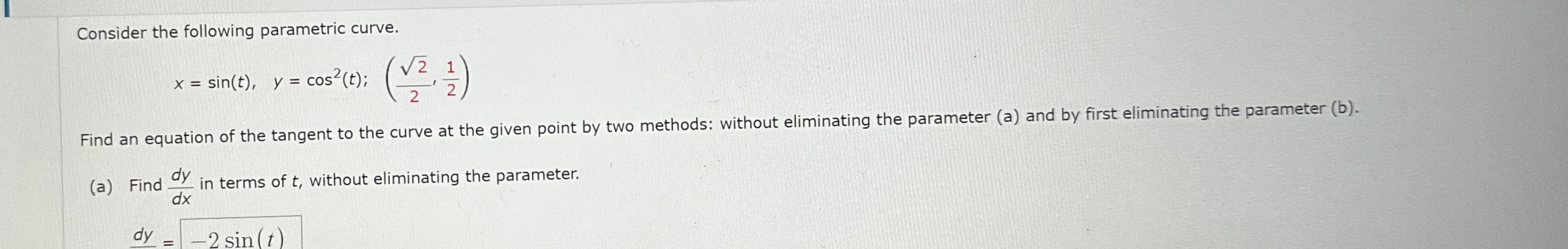 Solved Consider the following parametric | Chegg.com