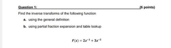 Solved Find the inverse transforms of the following function | Chegg.com