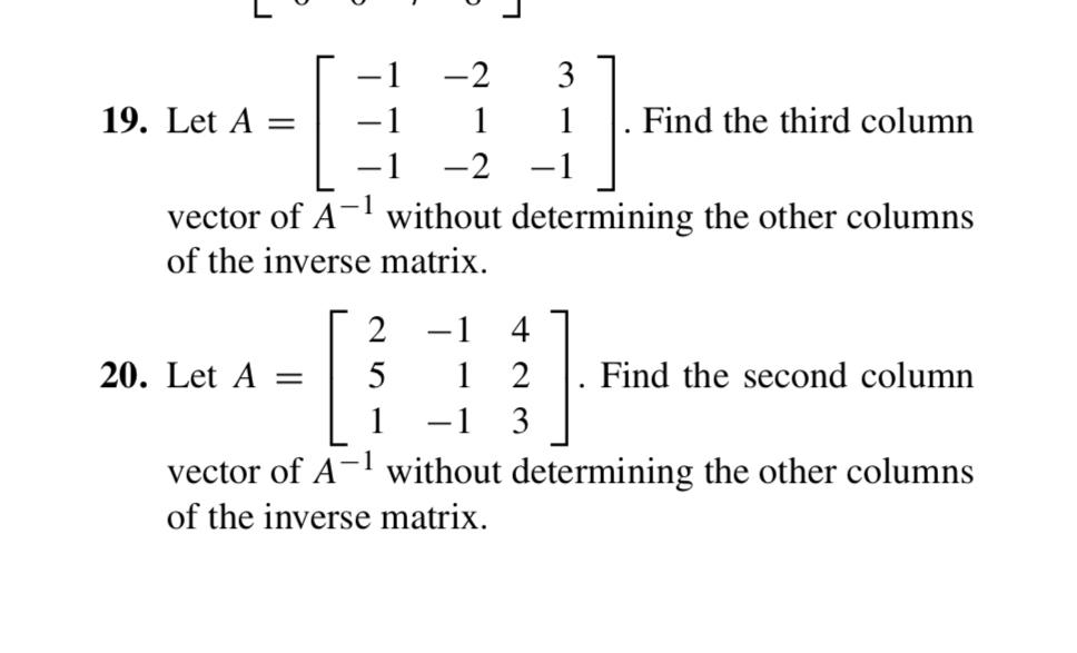 Solved Let A=[-1-23-111-1-2-1]. ﻿Find the third column | Chegg.com
