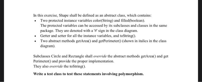 Solved Task 1 Write The Superclass Shape And Its Subclasses