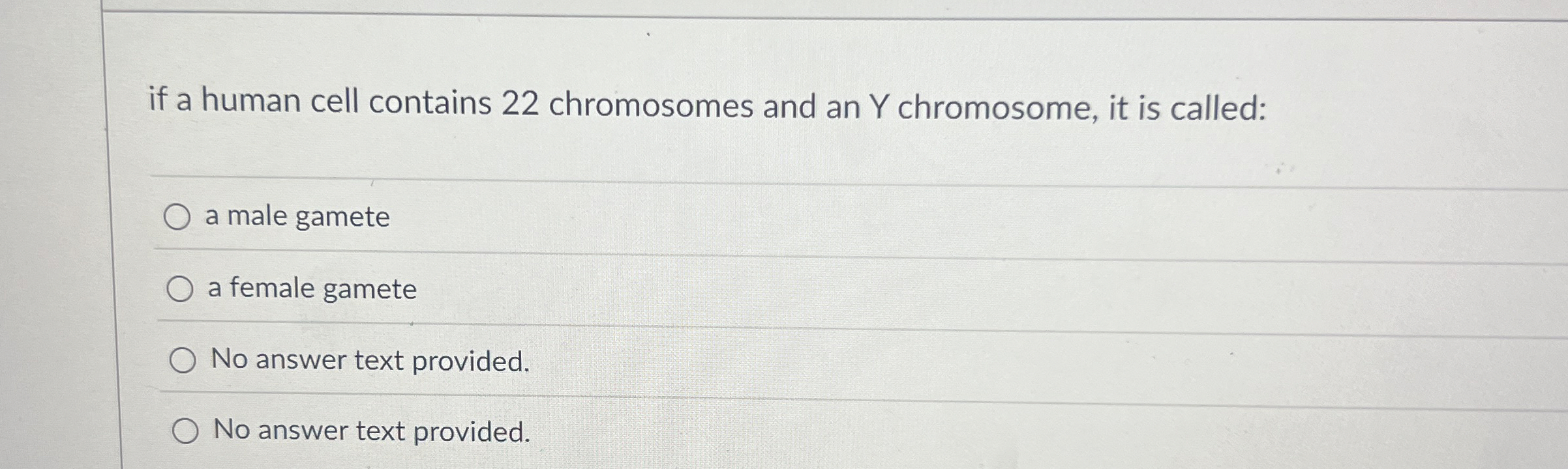 Solved if a human cell contains 22 ﻿chromosomes and an Y | Chegg.com