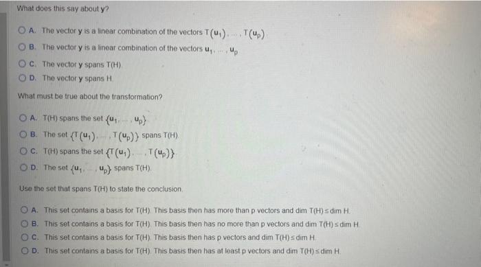 Solved B. Theres is a vectot x in + such thet i(y)=x c. | Chegg.com