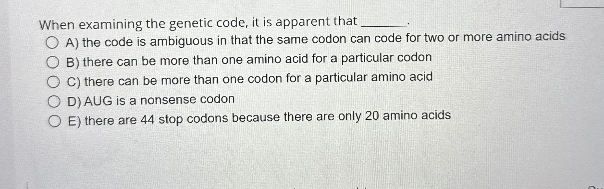 Solved When examining the genetic code, it is apparent that | Chegg.com