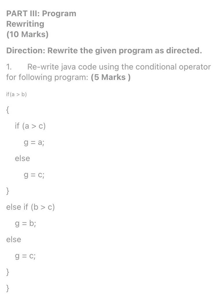Solved PART III: Program Rewriting (10 Marks) Direction: | Chegg.com