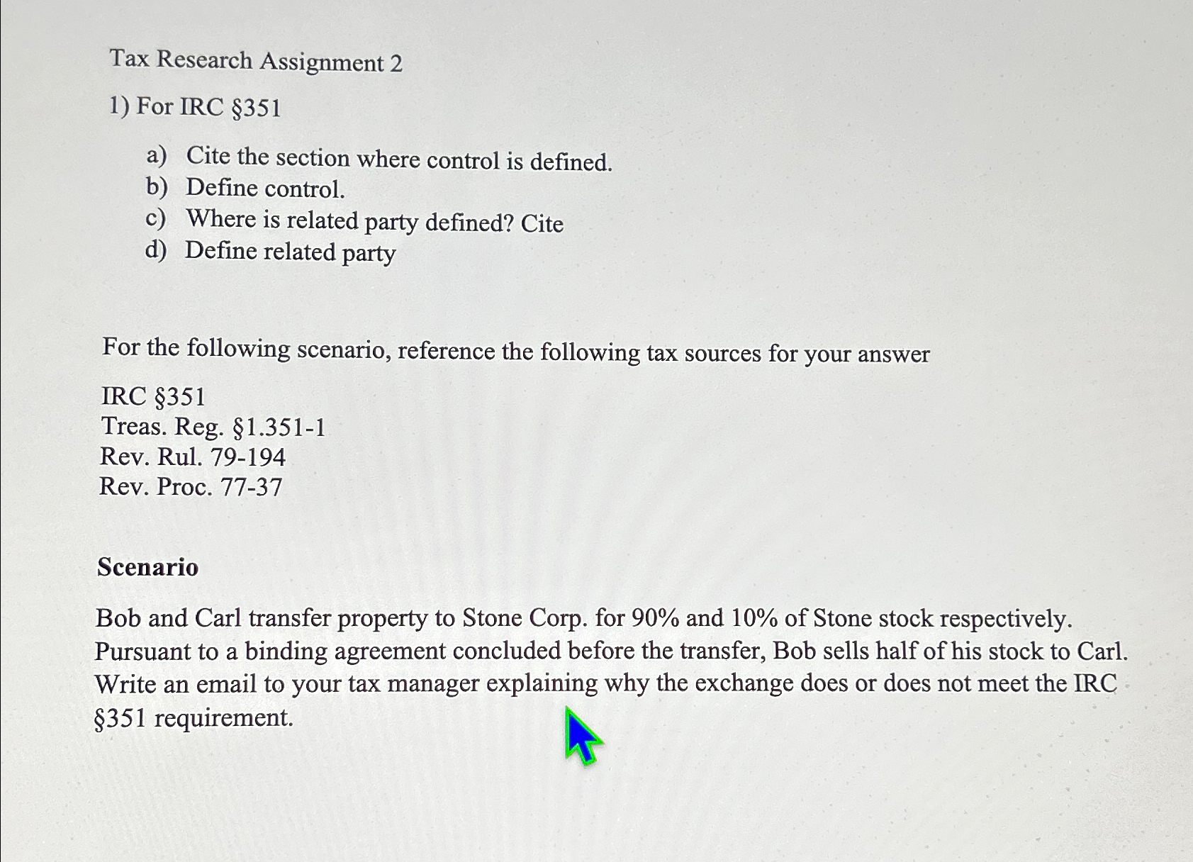 Solved Tax Research Assignment 2For IRC §351a) ﻿Cite the | Chegg.com