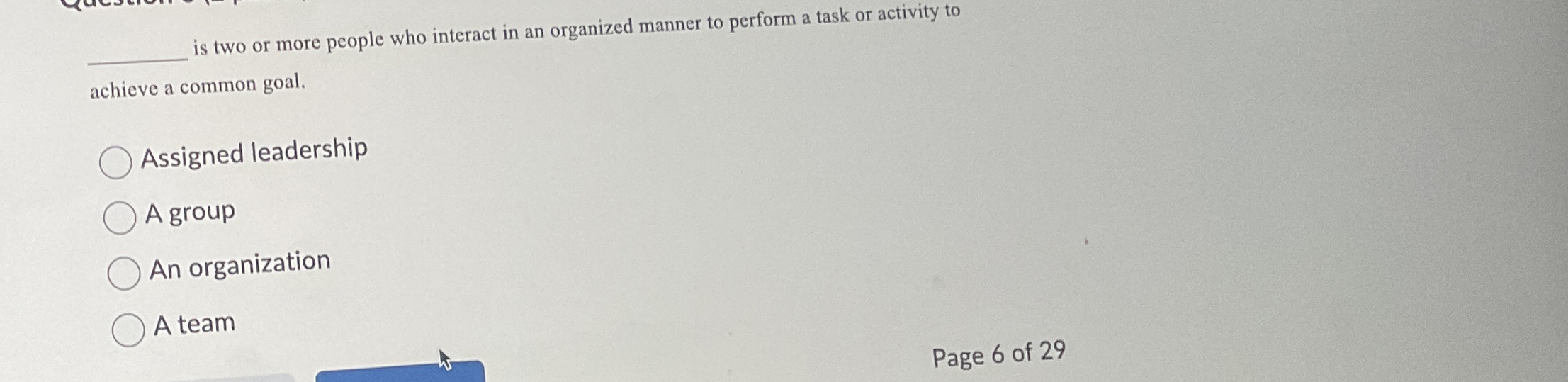 Solved is two or more people who interact in an organized | Chegg.com